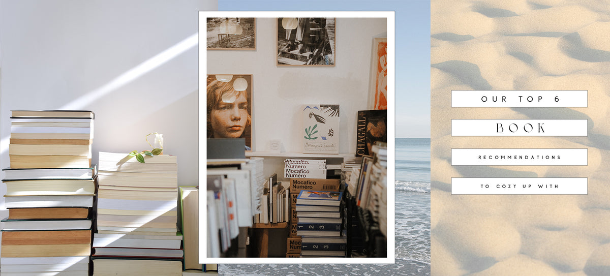 Our Top 6 Book Recommendations To Cozy Up With | Fortunate One