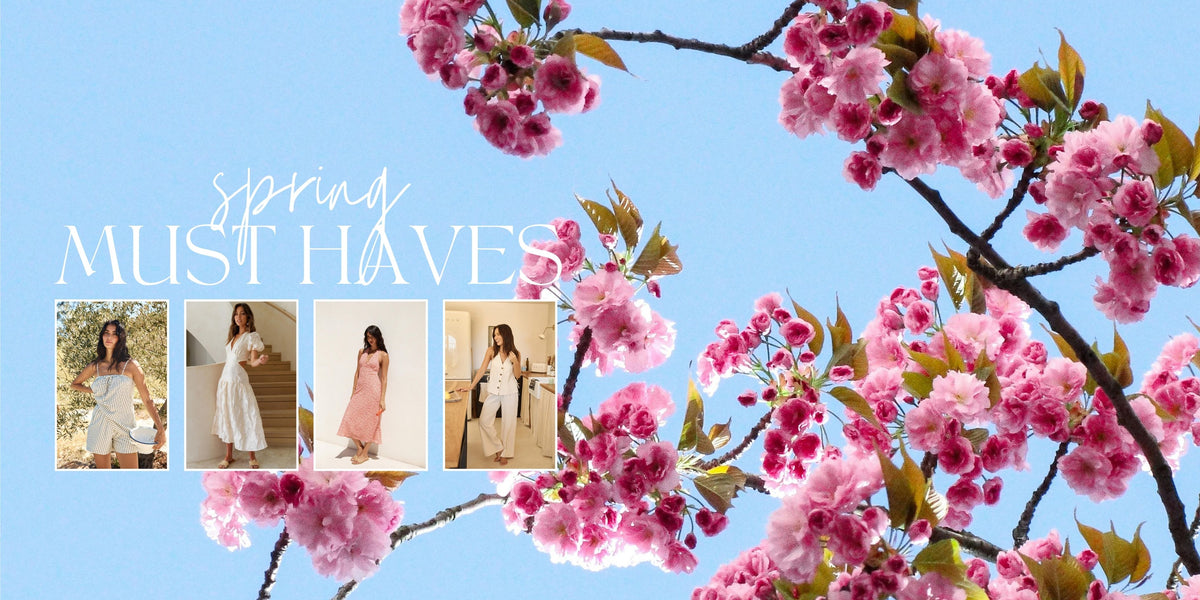 Spring Must Haves | Fortunate One